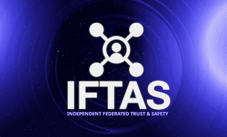 Independent Federated Trust and Safety: Who, What, and How? - We Distribute